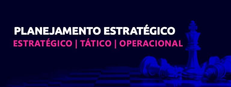 Níveis de planejamento: conheça os 3 níveis da estratégia